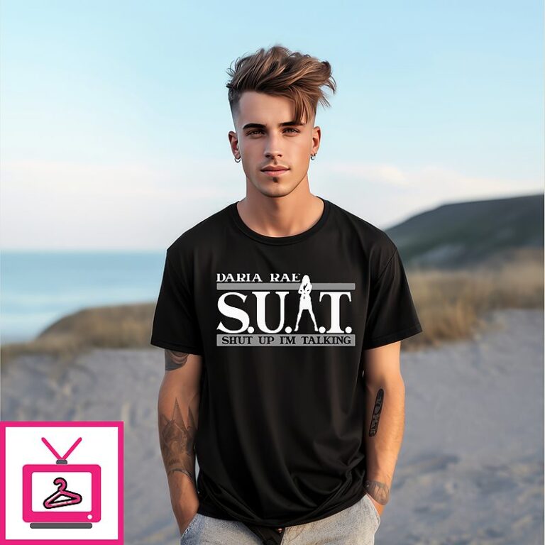 Daria Rae S.u.a.t. Shut Up I'm Talking T-Shirt